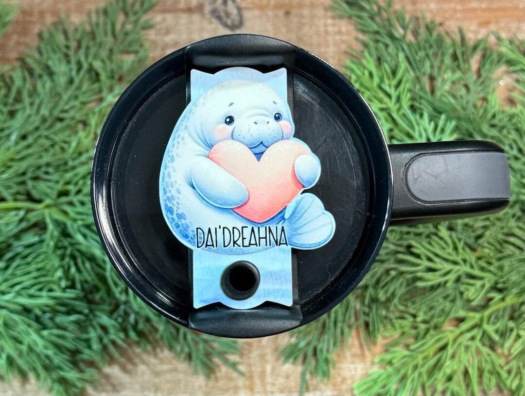 Manatee Stanley Name Topper, Stanley Cup H2.0 Manatee Name Tag, Name ...