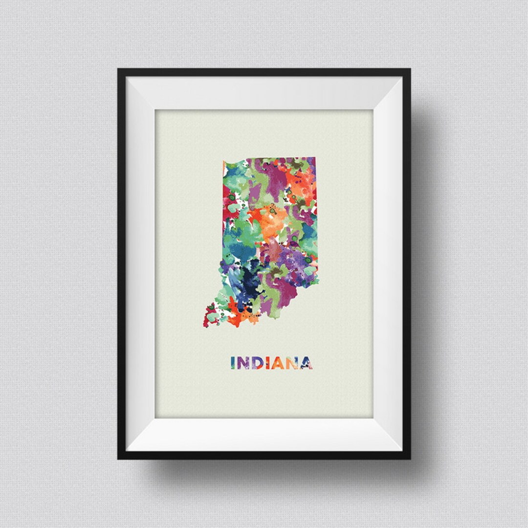 Indiana Watercolor Map USA Art Print Indiana Ink Splash Map Poster Art ...