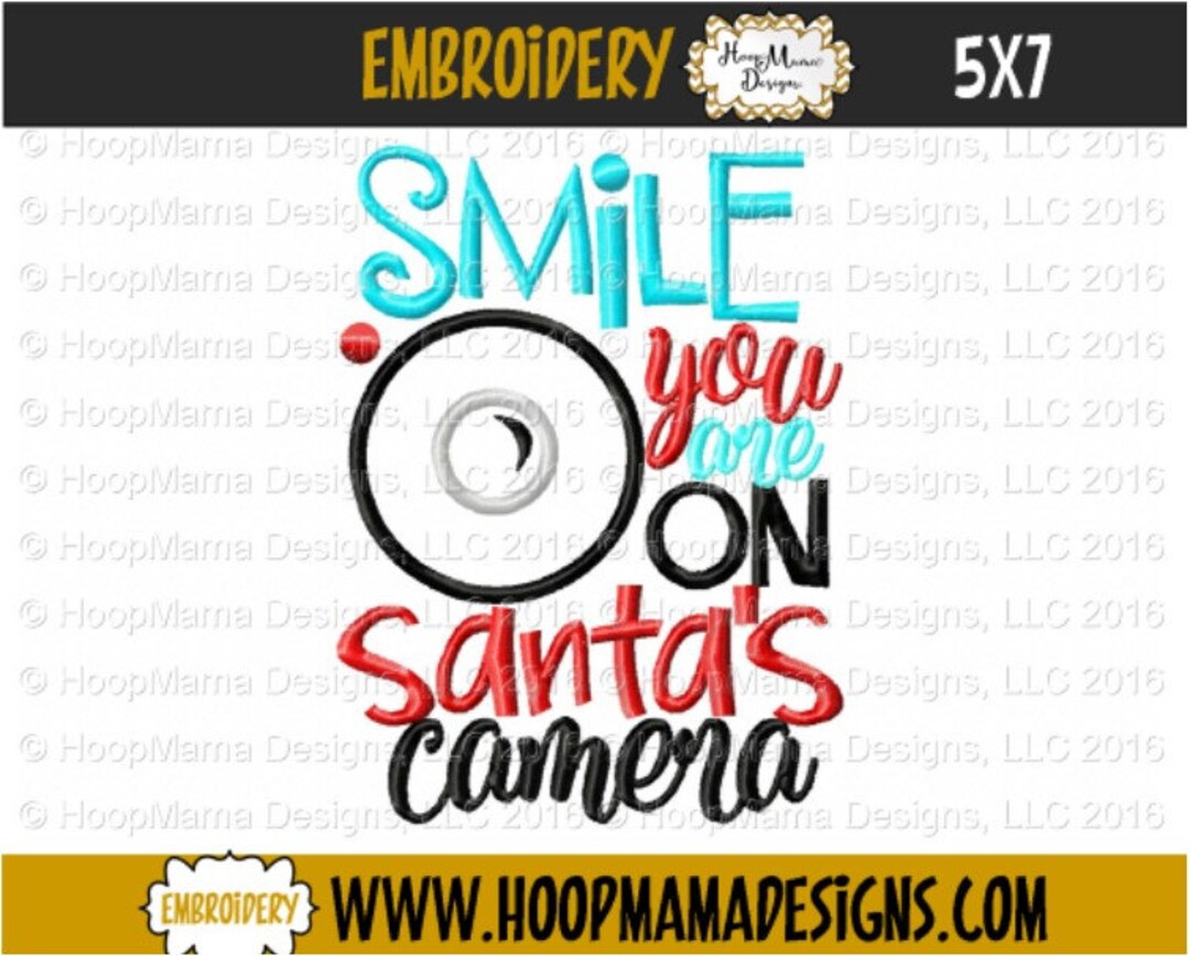 Christmas Embroidery Design Santa Cam Smile You Are on Santa's Camera ...