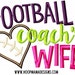 Football Coach's Wife 4x4 5x7 6x10 Machine Embroidery Design File ...
