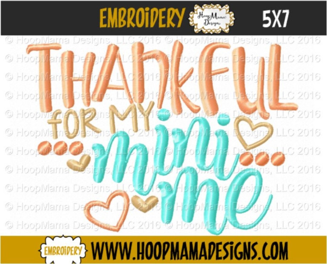 Thanksgiving Machine Embroidery Design Thankful for My Mini Me, 4x4 5x7 ...