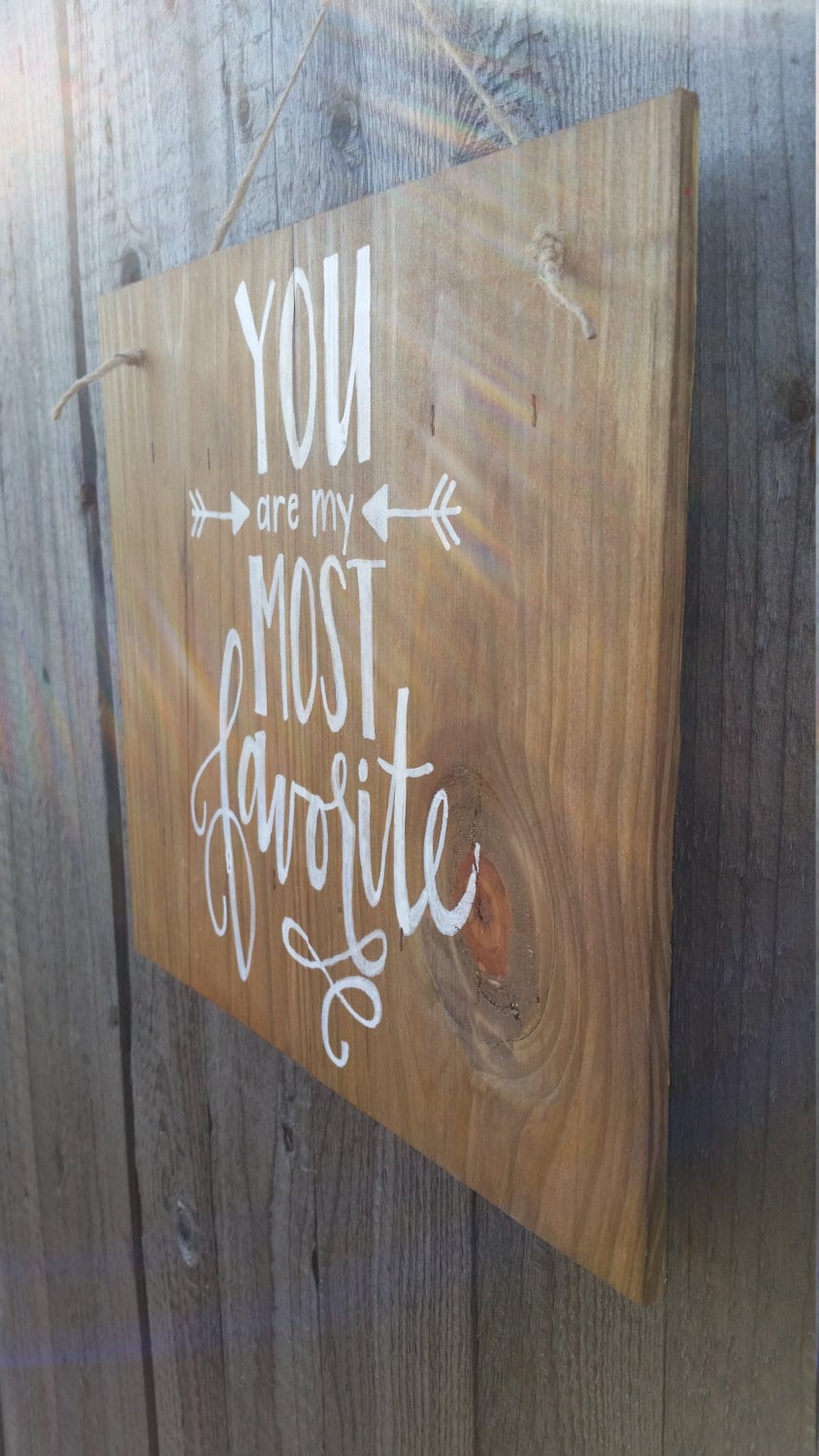 Wood Sign You Are My Most Favorite Wall Decor Nursery Wall - Etsy