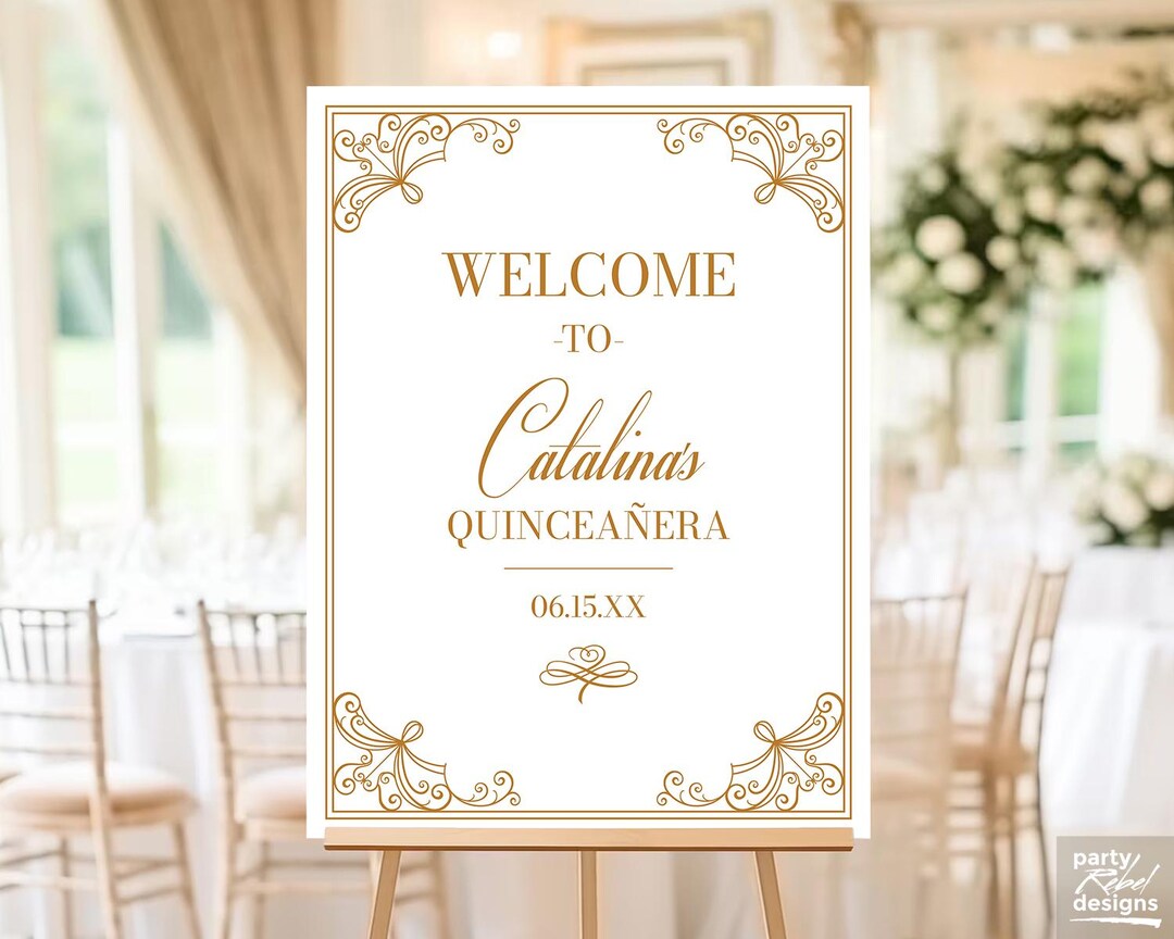 Classy Gold Quinceañera Welcome Sign, Regal Sweet 16 Party Sign ...
