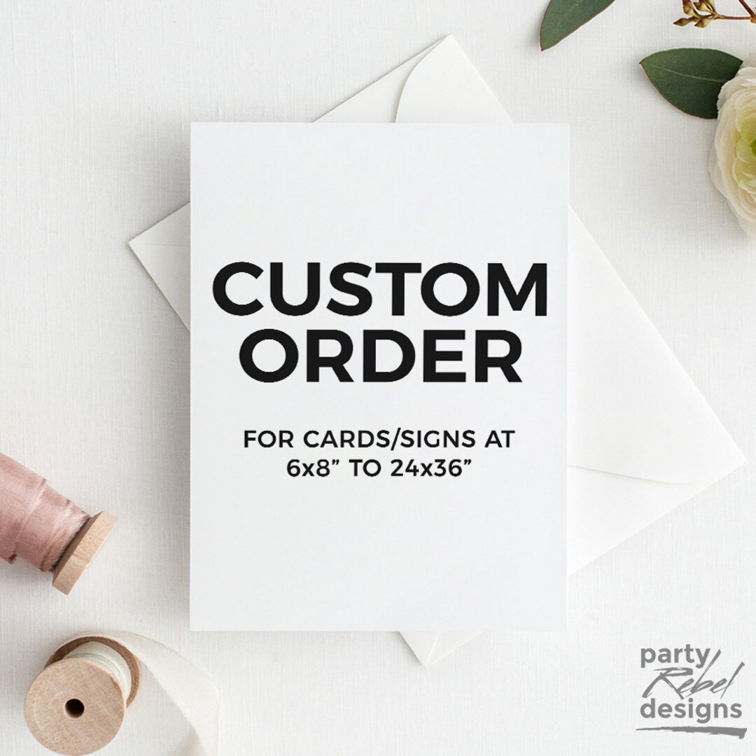 Custom Cards / Signs at 6x8" to 24x36", CST03 - Etsy