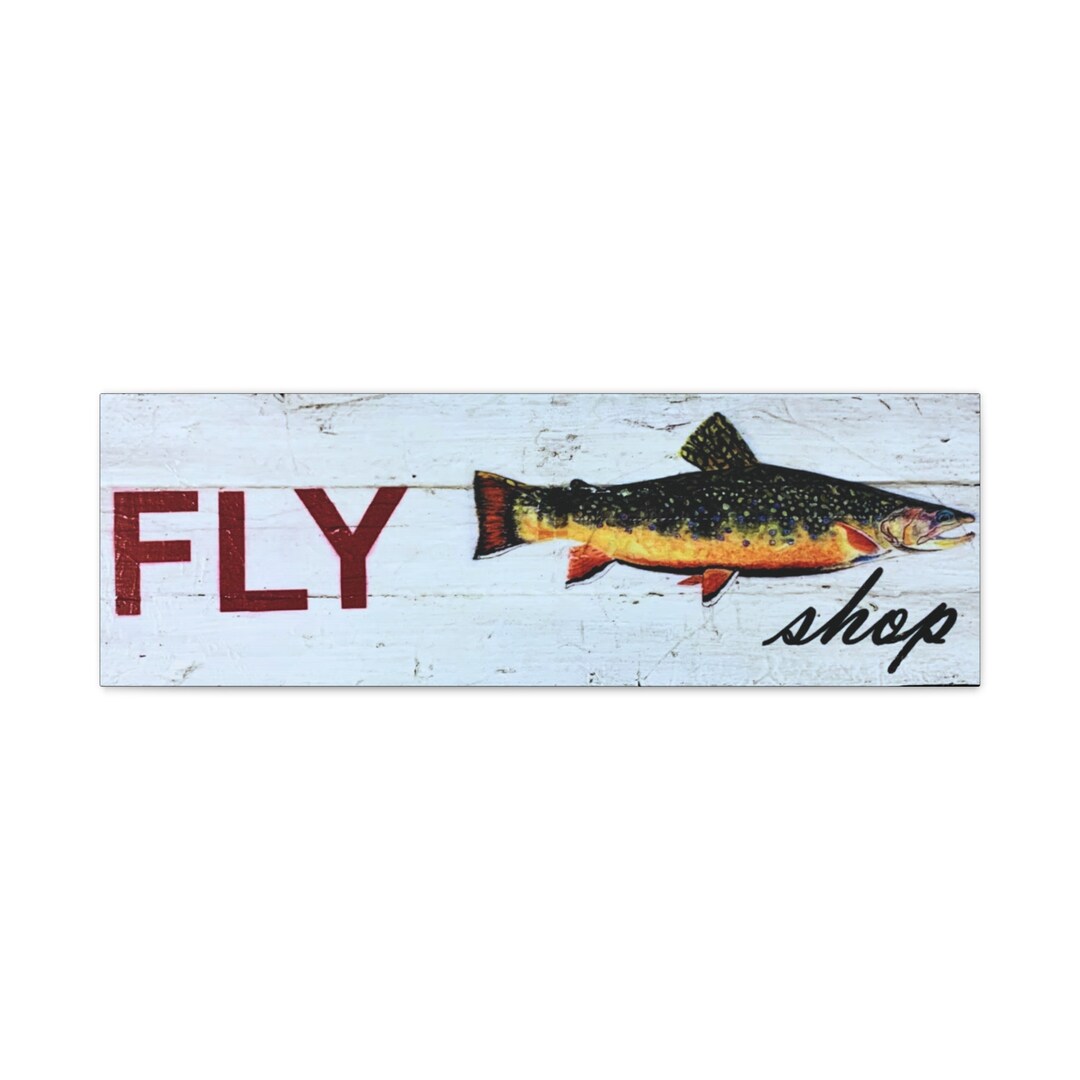 CANVAS Fly Shop Sign Man Cave Art Fly Tying Vintage Fly Fishing Canvas ...