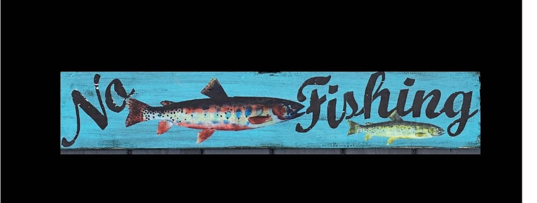 Vintage 'no Fishing' Wood Sign: Cabin Lake Art - Etsy