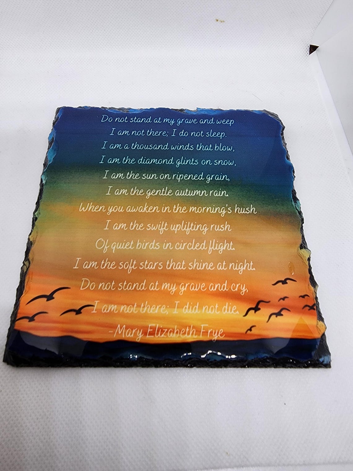 Remembrance Slate Tile Do Not Stand at My Grave and Weep I Am Not There ...