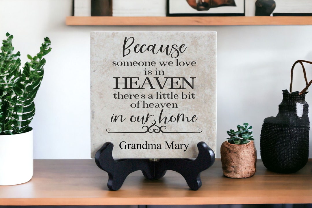 Memorial Tile "because Someone We Love is in Heaven"| Personalized ...