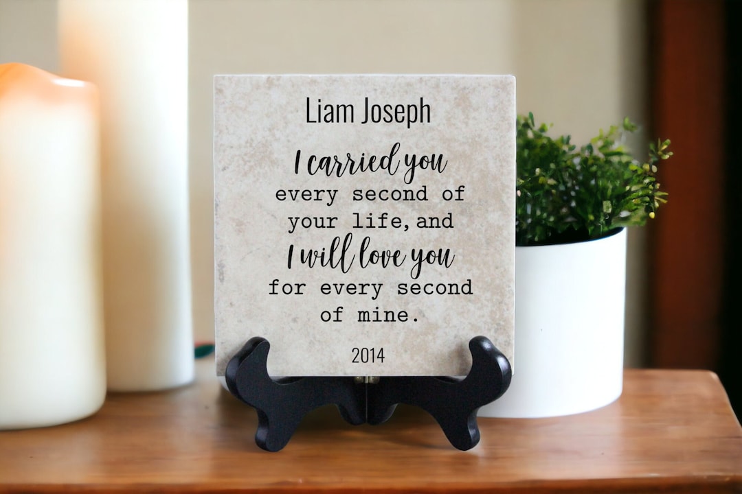 Memorial Tile "i Carried You Every Second of Your Life" Personalized ...