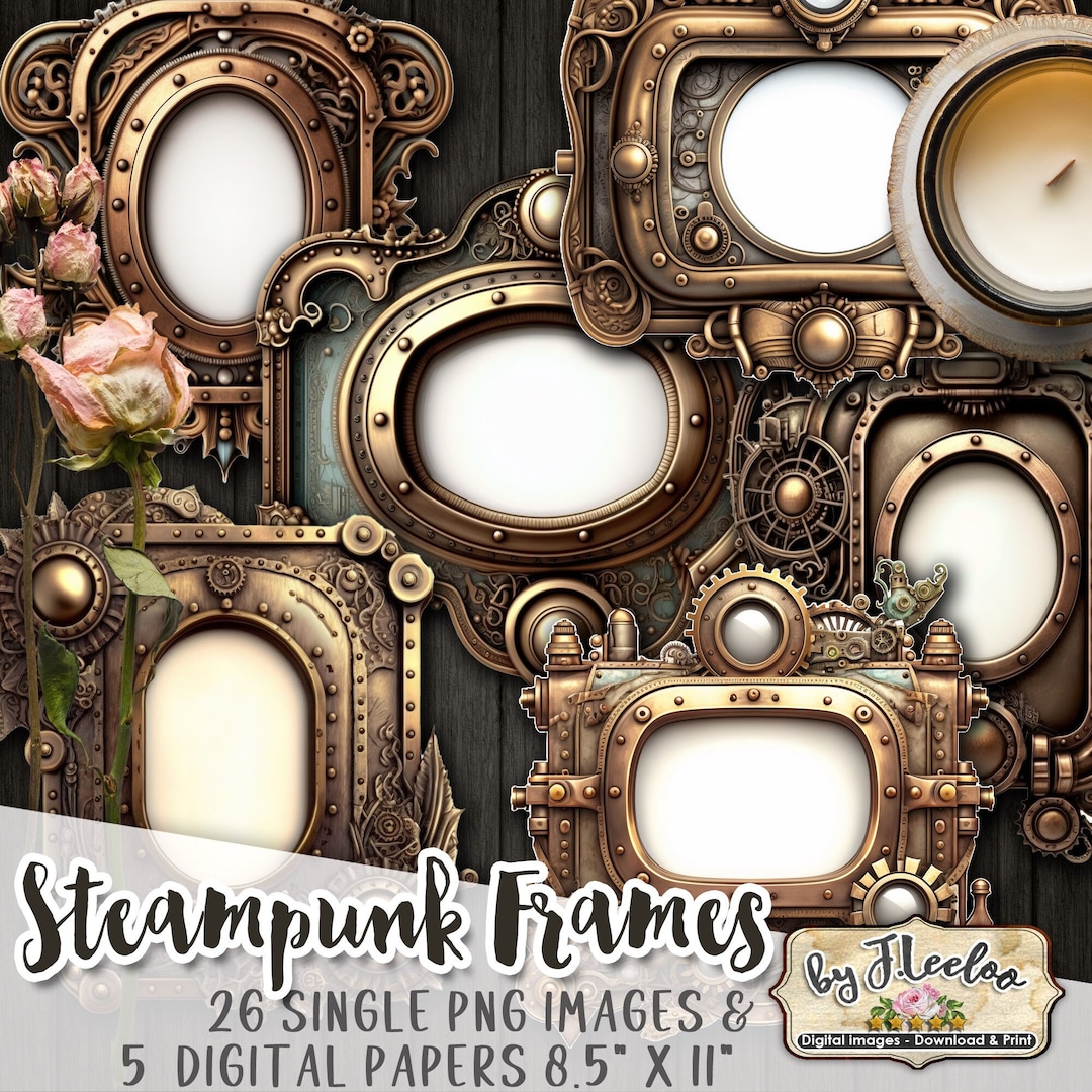 STEAMPUNK FRAMES 26 Png for Scrapbook Junk Journal Victorian Antique Gothic Futuristic | | Diary ...
