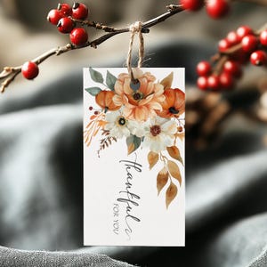 Floral Thanksgiving Gift Tag: Thankful for You Favor (digital Download ...