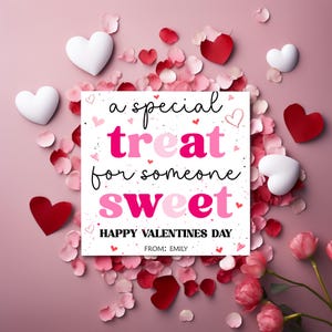 Valentines Day Tag, A Special Treat for Someone Sweet, (editable ...