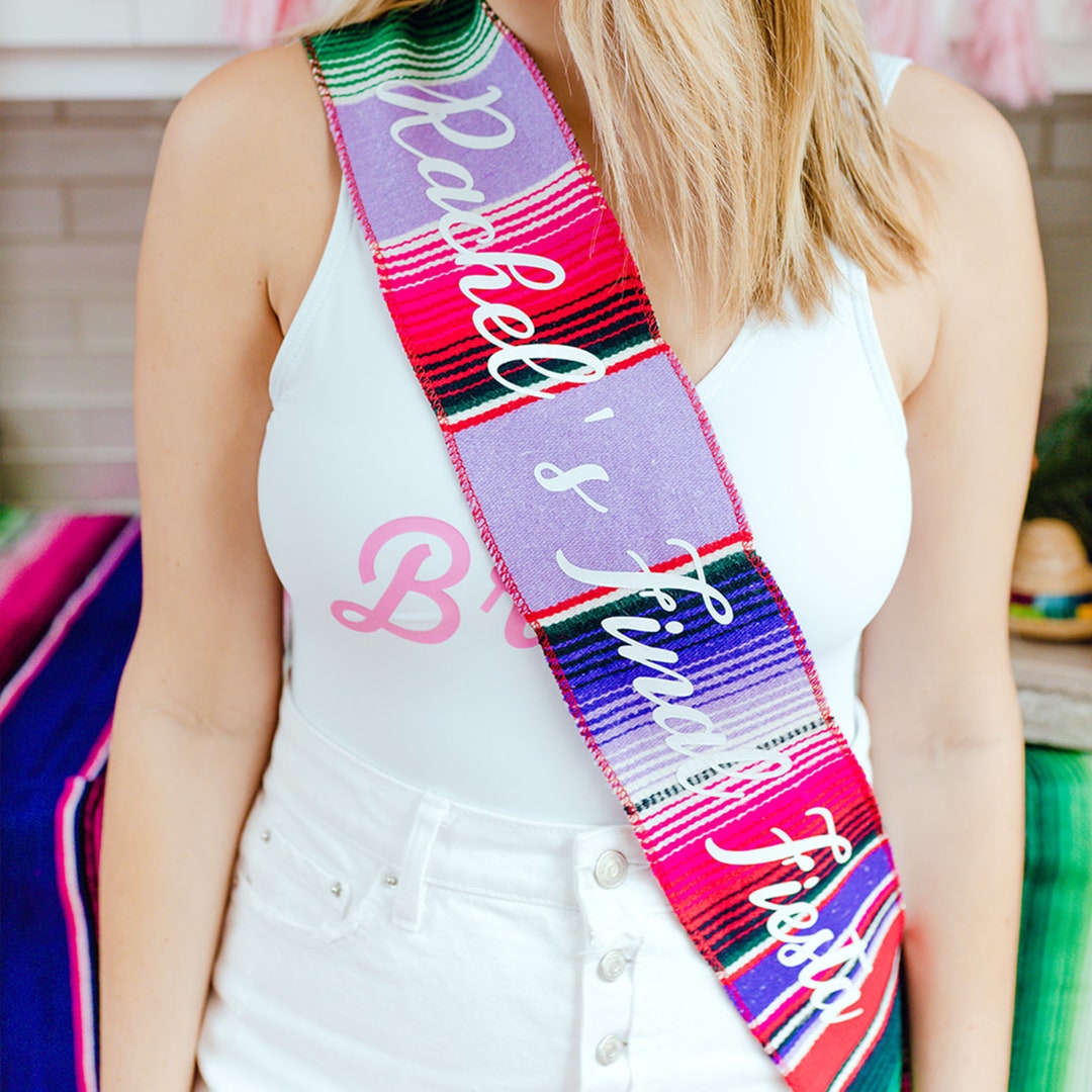 Custom Final Fiesta Serape Sash // Wedding // Bride to Be, Future Mrs ...
