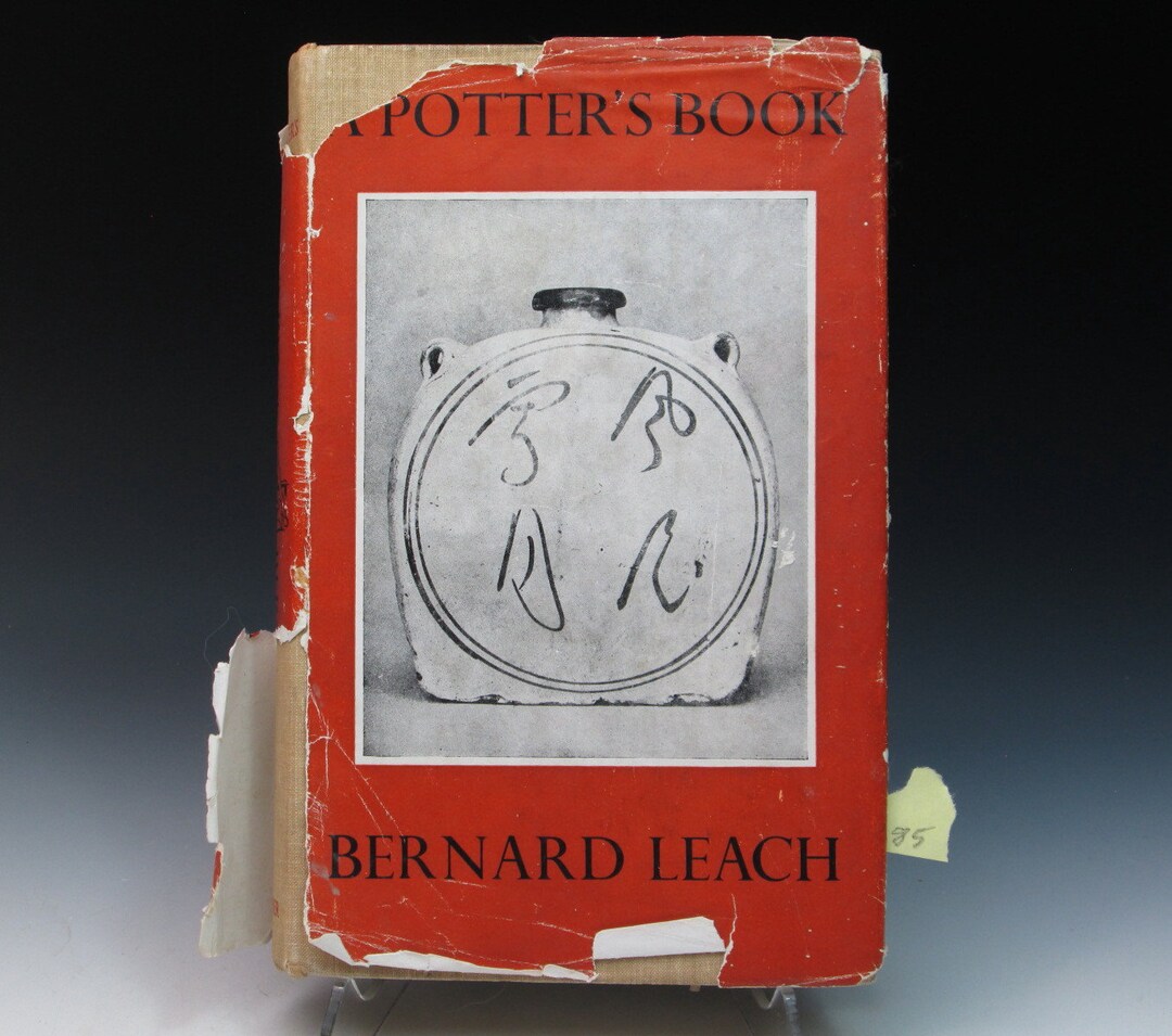 Bernard Leach 1948 Edition of "a Potter's Book" in Good to Very Good ...
