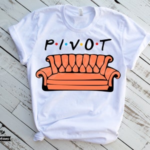 Pivot SVG| Pivot Couch SVG| 2 Designs| Couch SVG| Friends Svg| Pivot ...