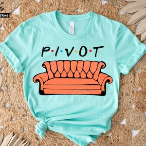Pivot SVG| Pivot Couch SVG| 2 Designs| Couch SVG| Friends Svg| Pivot ...