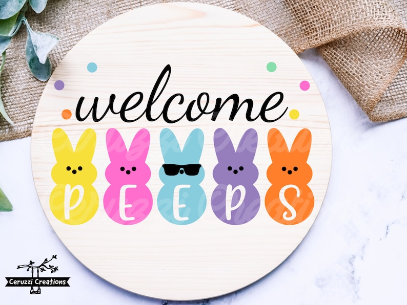 Welcome Peeps SVG| Welcome Peeps Sign SVG| Easter SVG| Easter Sign Svg ...