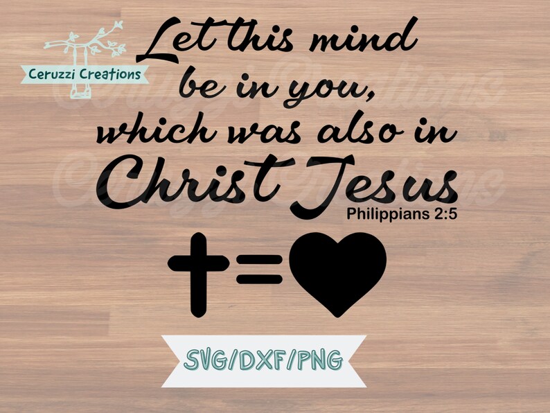 Philippians 2:5 SVG| Front and Back Design| Jesus SVG| Cross SVG ...