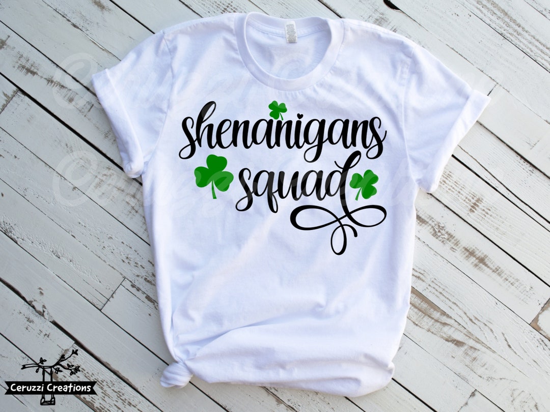 Shenanigans Squad SVG| Shenanigans Squad Shirt SVG| St Patrick's Day ...