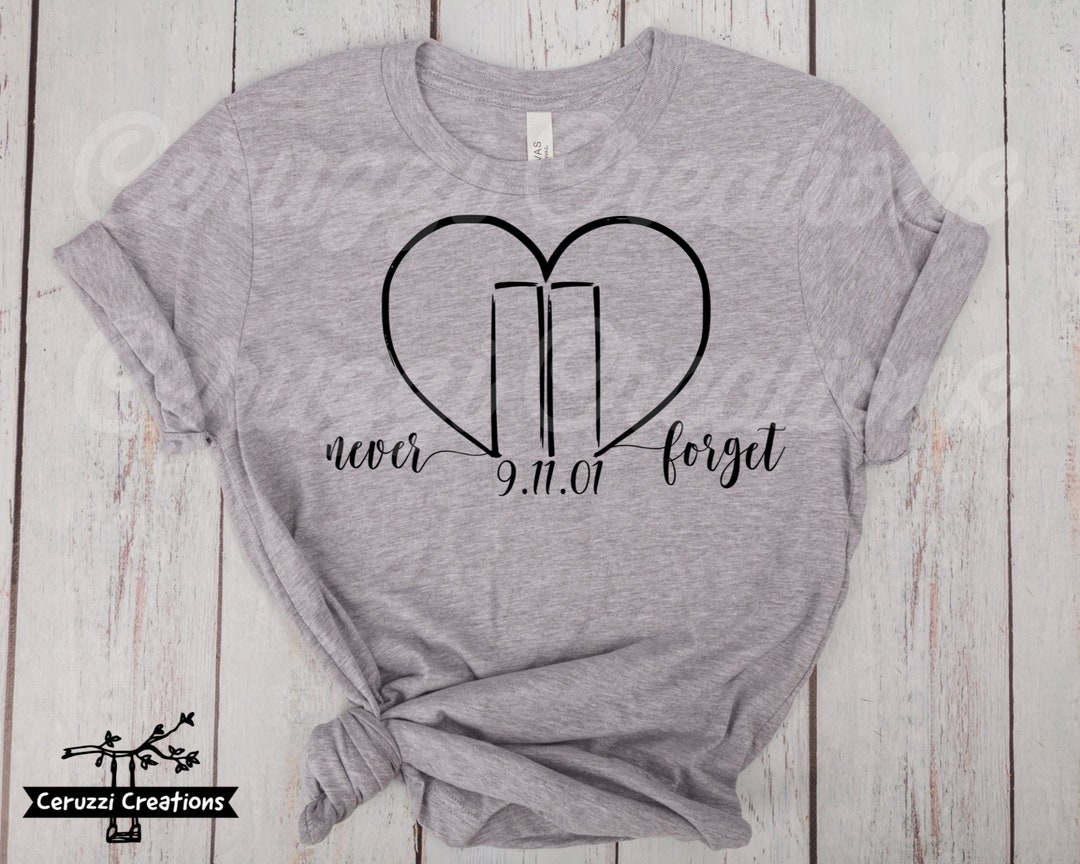 Never Forget SVG| Never Forget Shirt SVG| Patriot Day SVG| Patriot Day ...