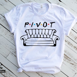 Pivot SVG| Pivot Couch SVG| 2 Designs| Couch SVG| Friends Svg| Pivot ...