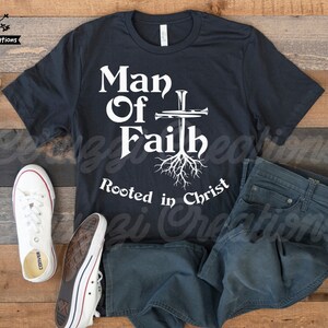 Man of Faith Rooted in Christ SVG| Man of Faith SVG| Rooted in Christ ...
