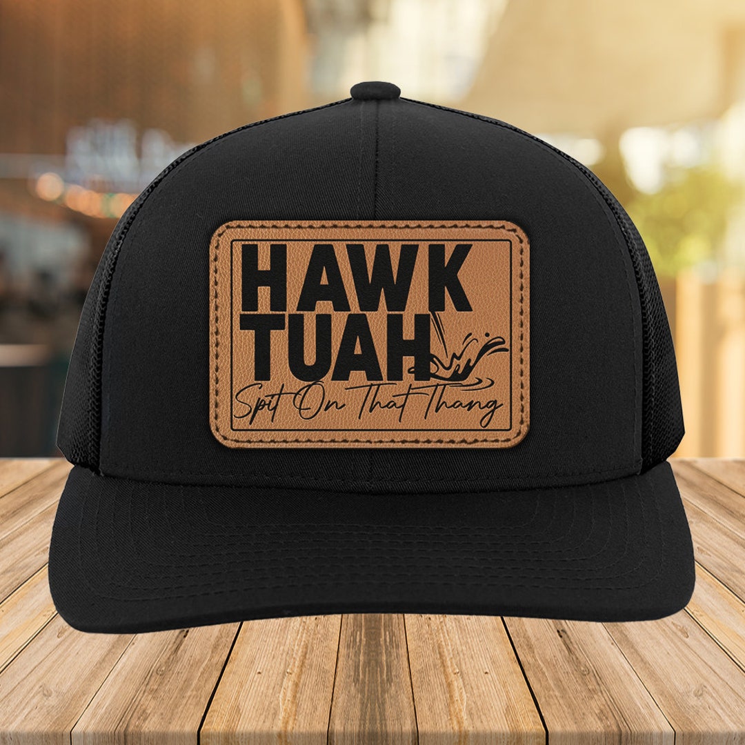 Hawk Tuah Spit on That Thang Trucker Snapback Hat Funny Viral Meme ...