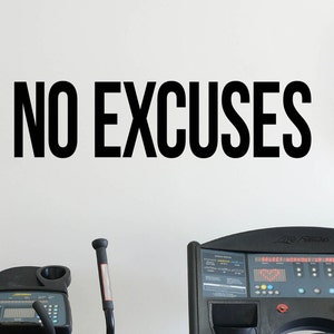 No Excuses Self Motivation Quote Gym Vinyl Decal Workout Fitness Wall ...
