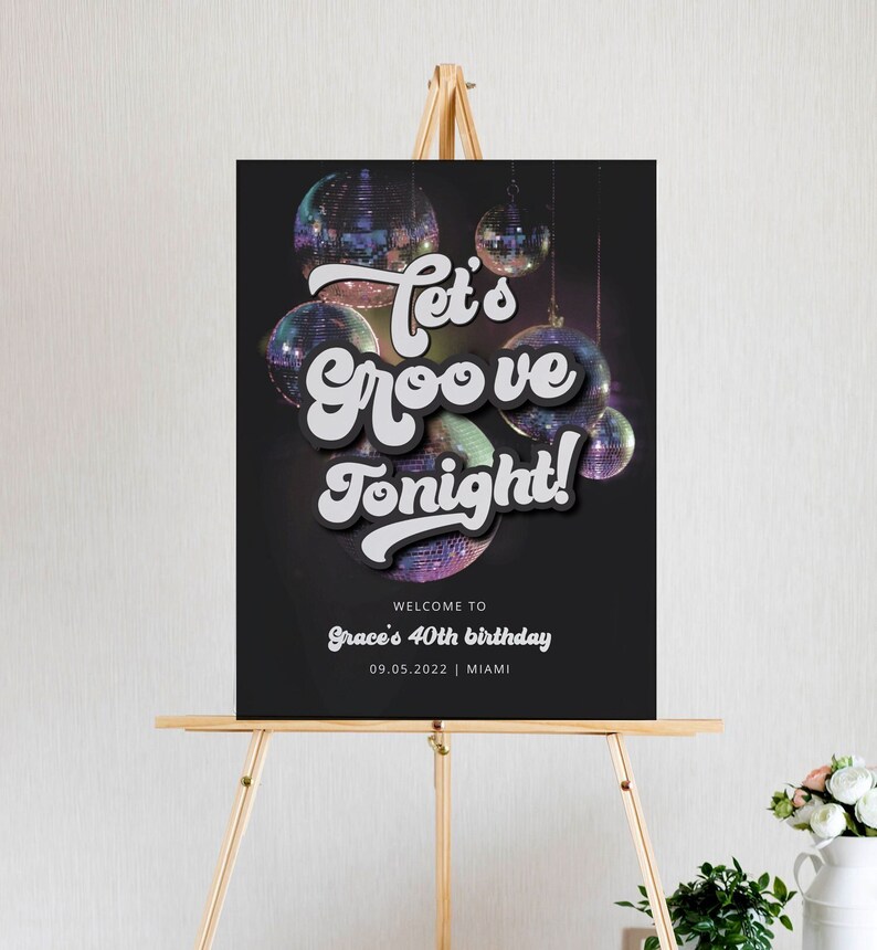 Disco Groovy Birthday Welcome Sign, 70's Birthday Party Sign, Let's ...