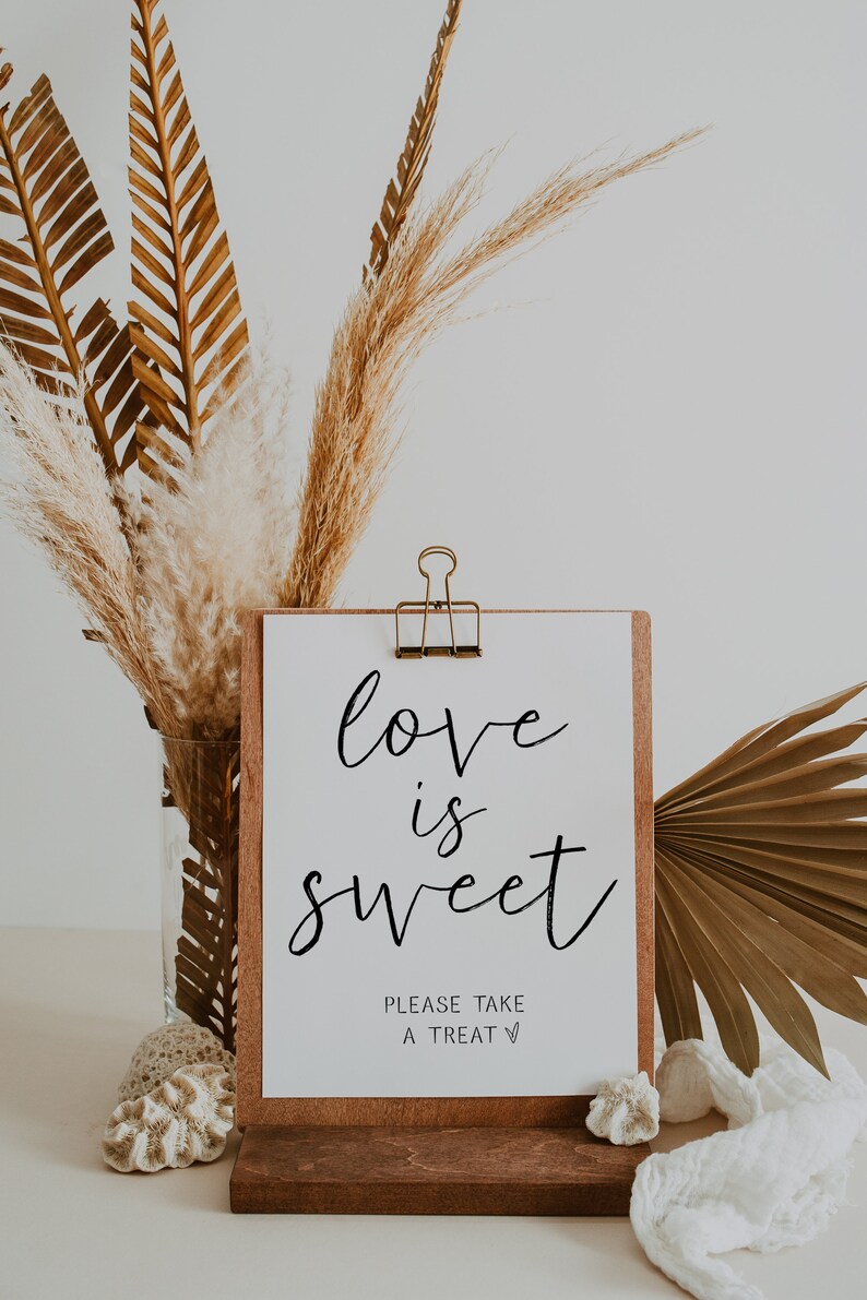 JILL | Modern Love is Sweet Sign Template, Wedding Love is Sweet Sign ...