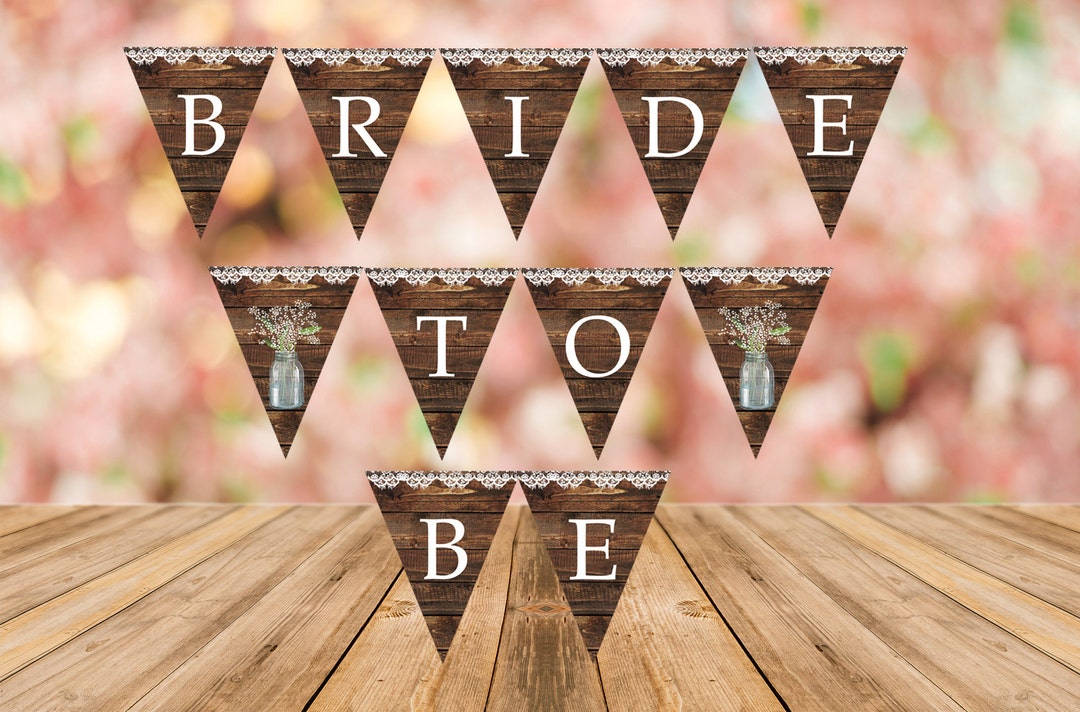 Bride to Be Banner INSTANT DOWNLOAD, Rustic Bride to Be Banner, Bride ...