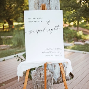 All Because Two People Swiped Right Wedding Sign, Minimalist Wedding ...