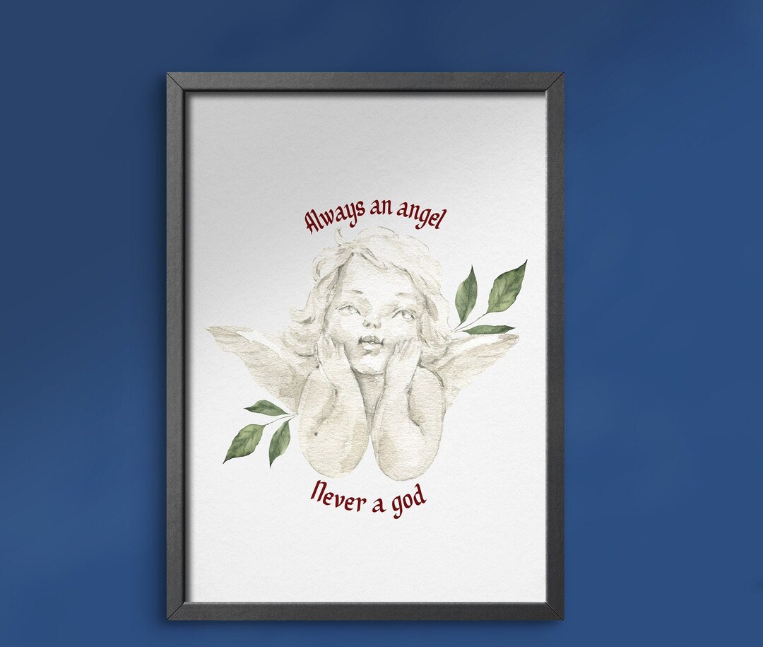 Always an Angel Never A God Print - Cherub Version - Art Print - Wall ...