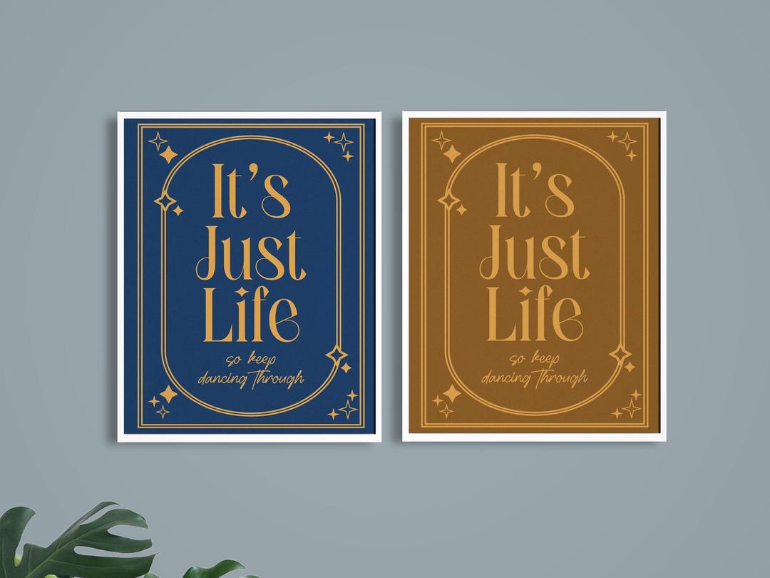 It's Just Life so Keep Dancing Through Print - Fiyero Physical Art ...