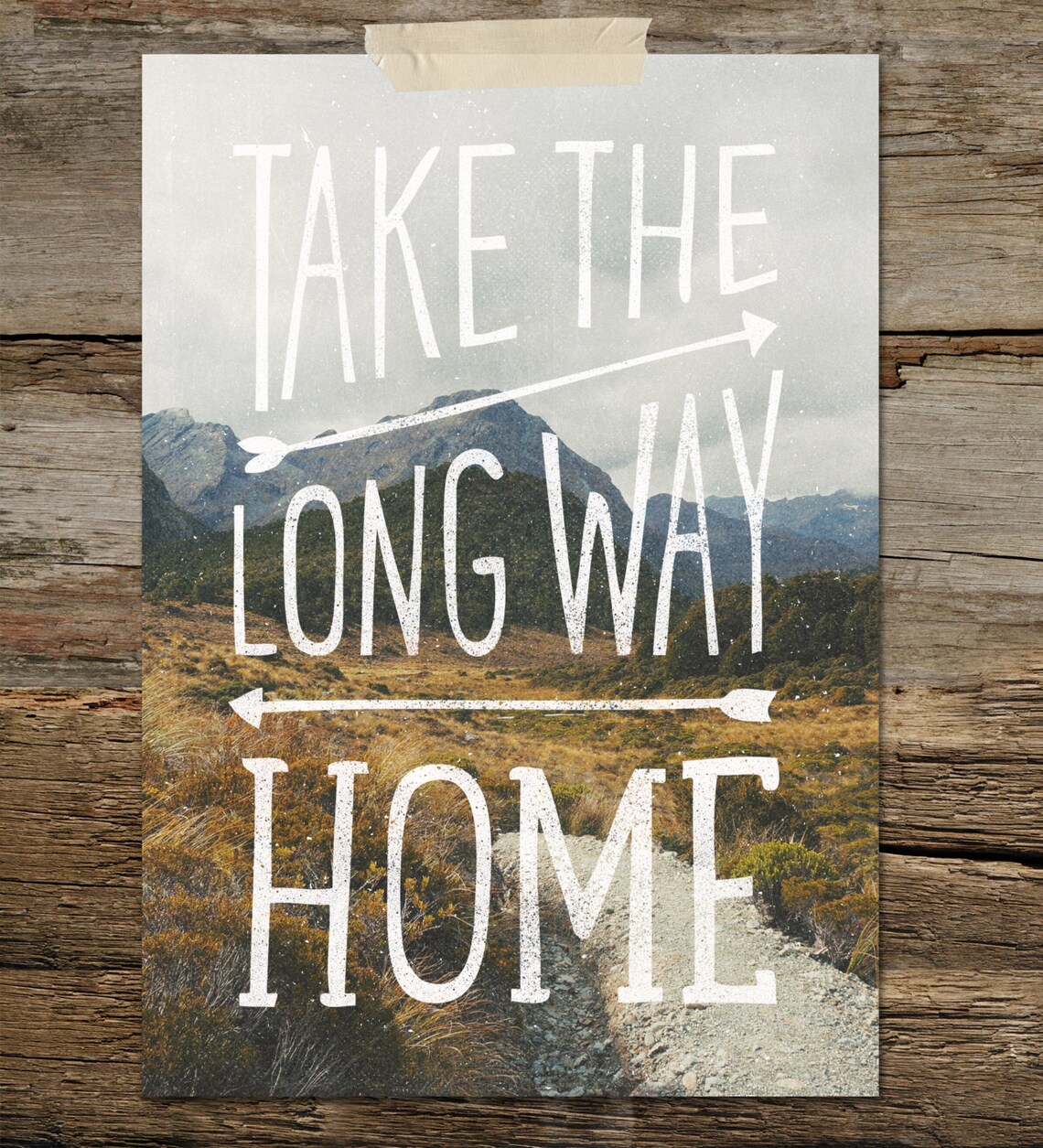 TAKE the LONG WAY // Downloadable Adventure Print // A4 8x10 - Etsy
