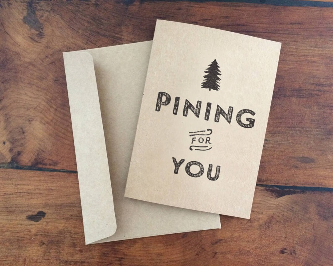 PINING FOR YOU A6 Kraft Greeting Card // Adventure Card - Etsy