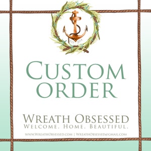 Custom Wreath , Custom Wreath Order , Wreath Obsessed , One of a Kind ...