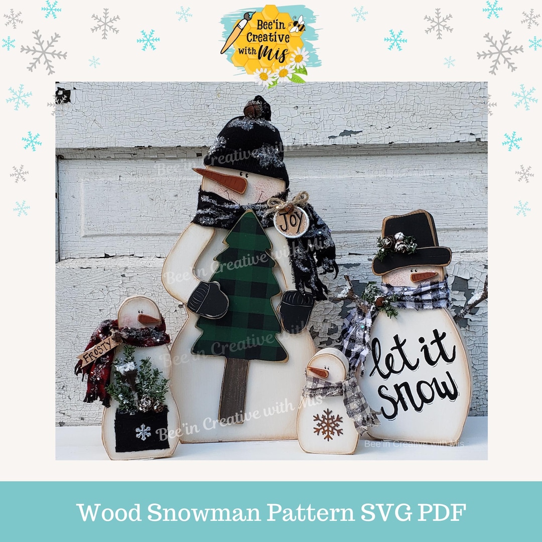 Christmas Winter Wood Snowman Craft PATTERN Snowmen Set of 4 PDF SVG ...