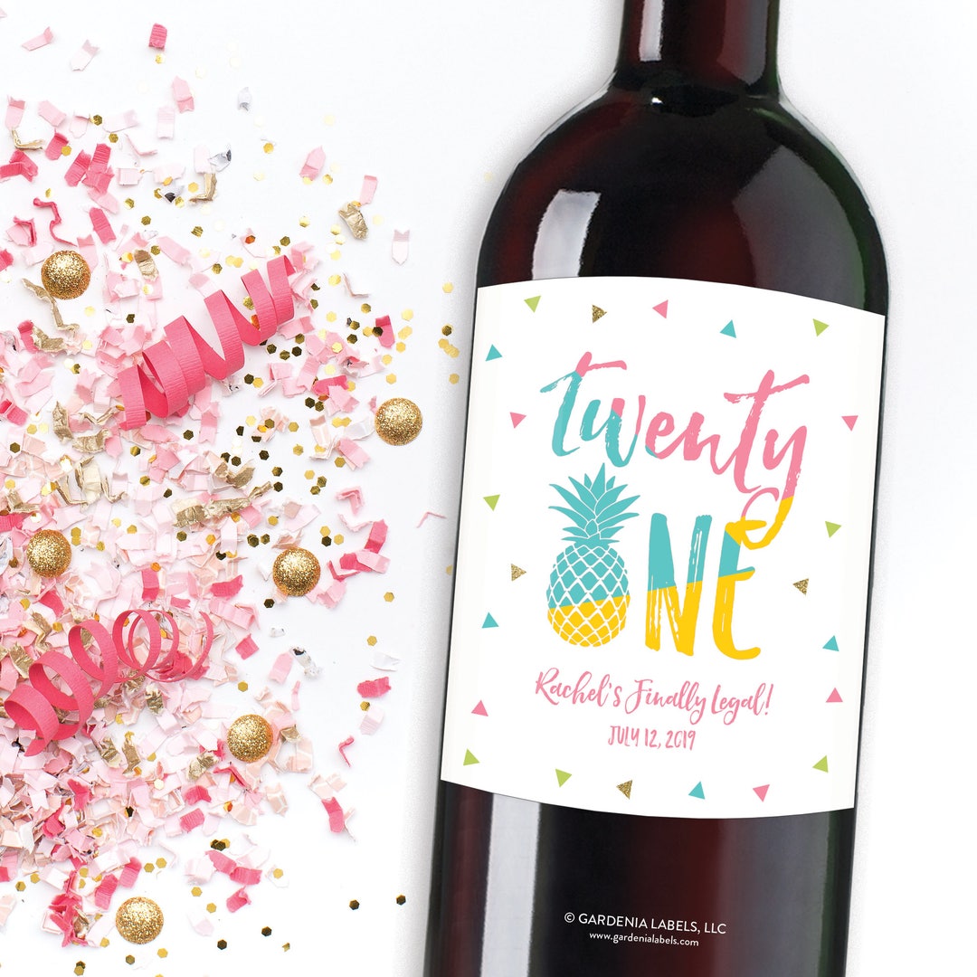21st Birthday Wine Label, Pineapple Birthday Label, Twenty One and ...