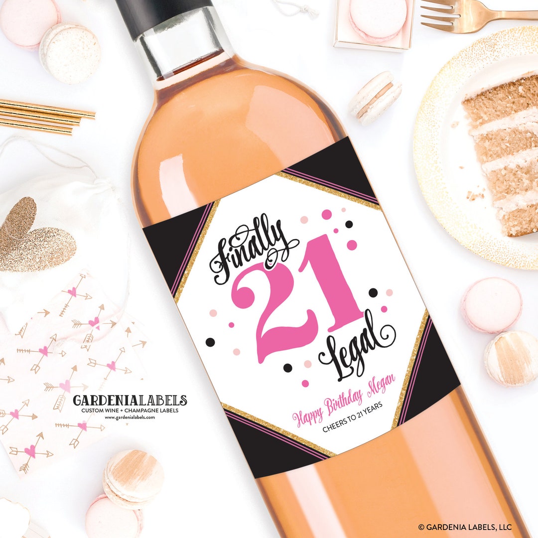 FINALLY LEGAL Wine Labels, 21st Birthday Decor, 21 and Legal, 21st ...