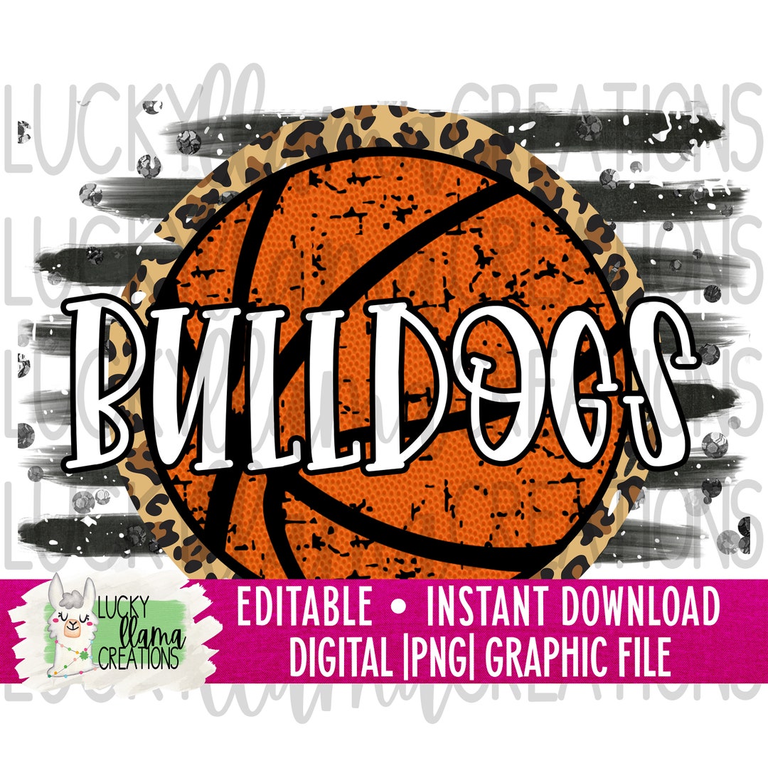 EDITABLE Bulldogs Basketball Sports Team Design SUBLIMATION PNG ...