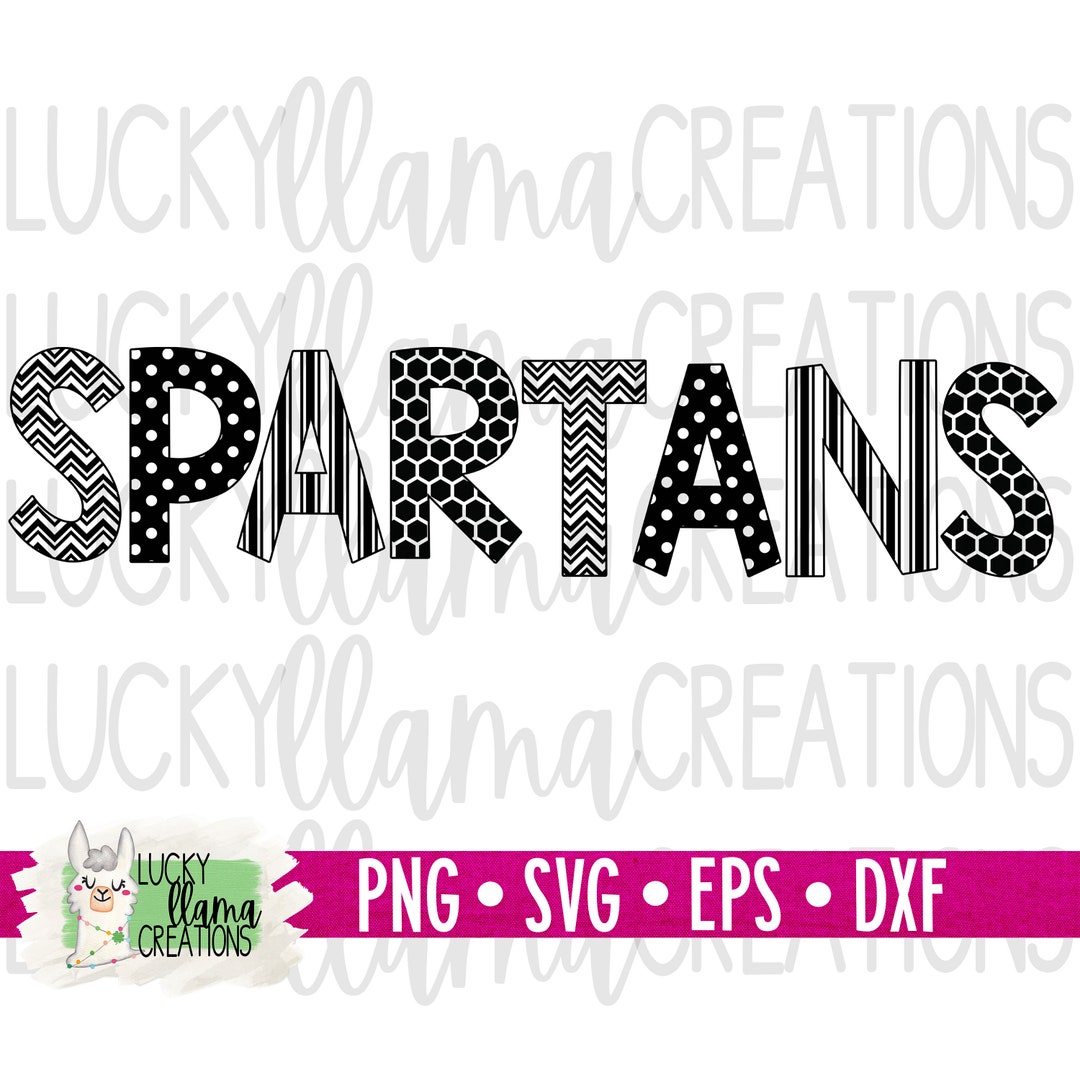 SVG DESIGN FILE: Spartans | Mascot | Team Name | Cutting File | Png ...