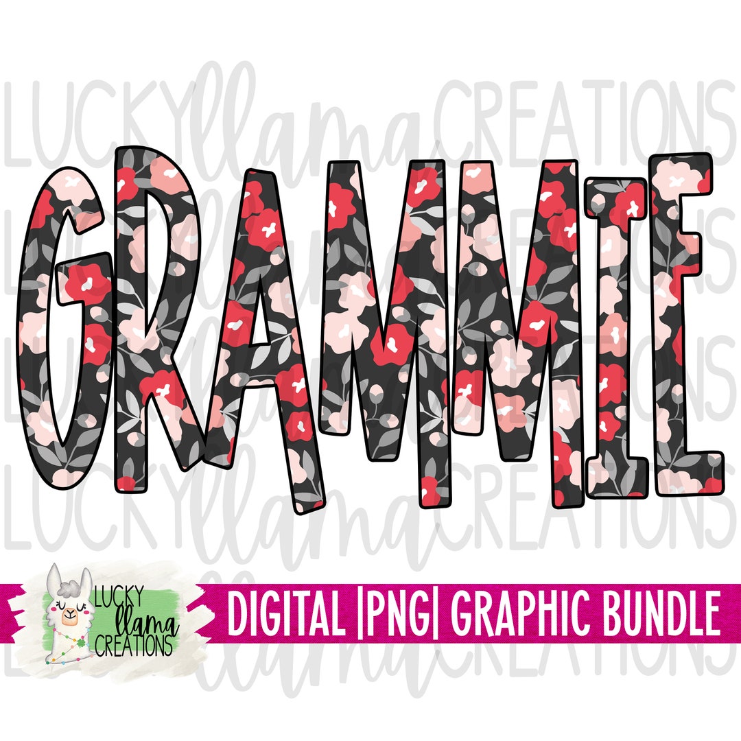 Grammie | Grandparent, Grandma | SUBLIMATION PNG | Transfer | DIGITAL ...