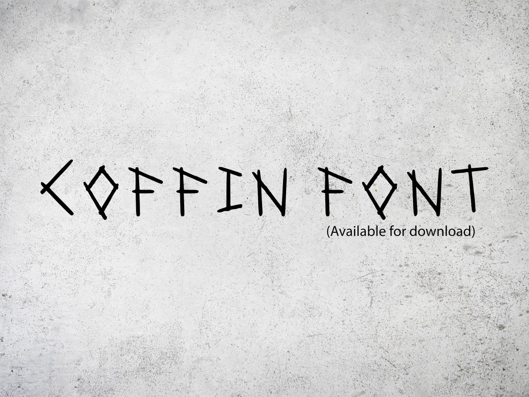 Corroded Coffin Font - Etsy