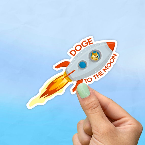 Doge to the Moon Sticker Doge Coin Decal Best Friend Gift - Etsy