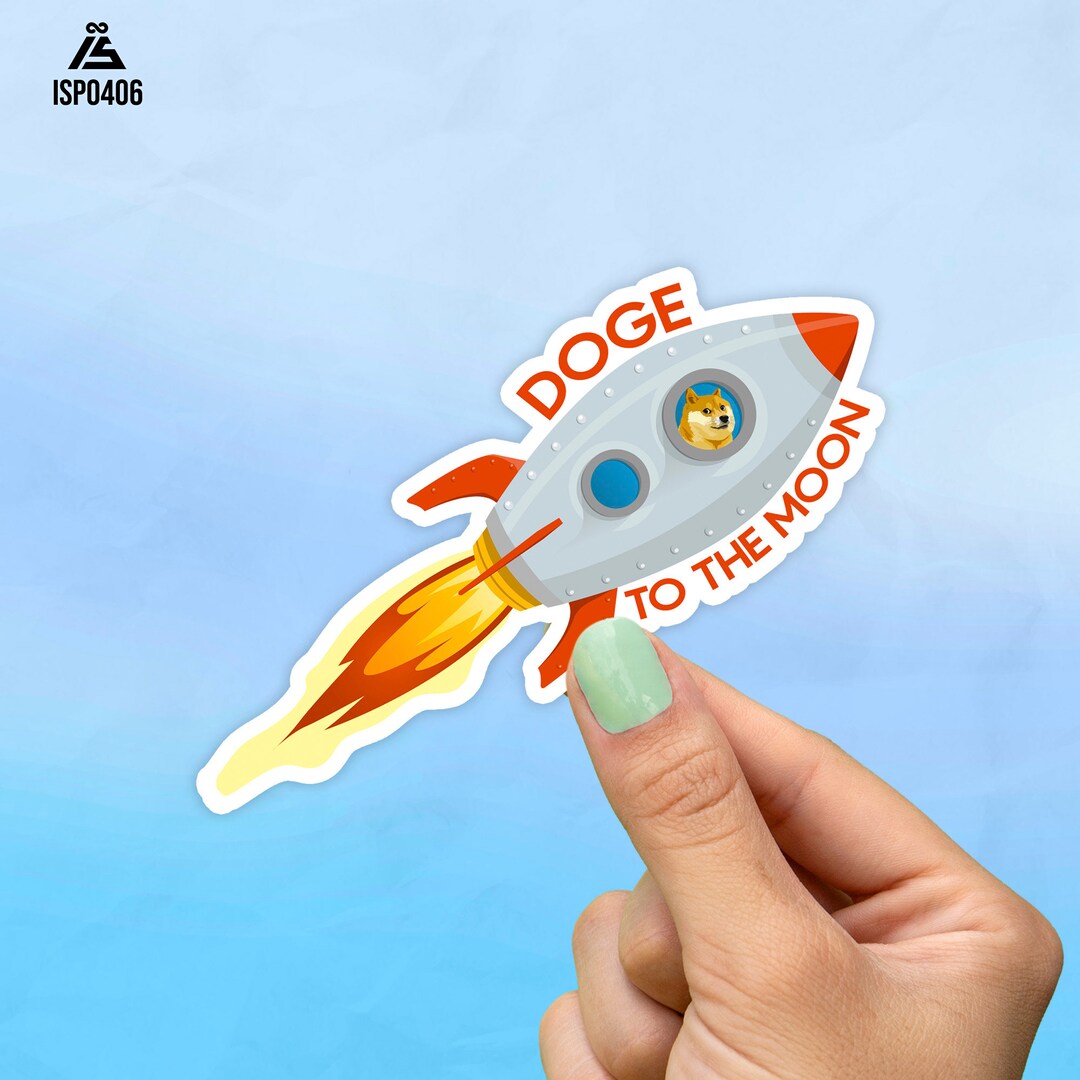 Doge to the Moon Sticker, Doge Coin Decal, Best Friend Gift, Funny ...