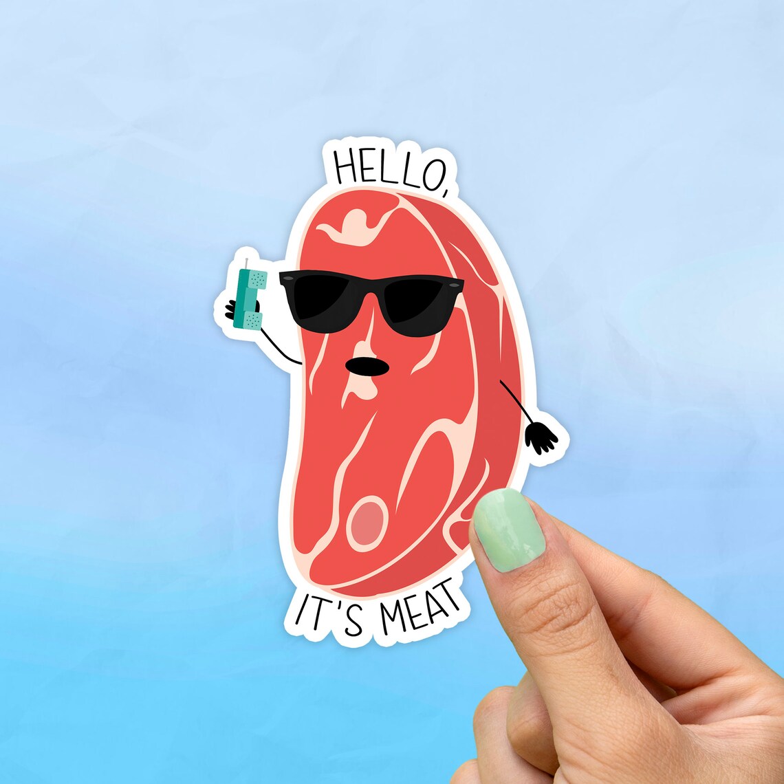Hello It's Meat Sticker Funny Sticker Best Friend Gift - Etsy