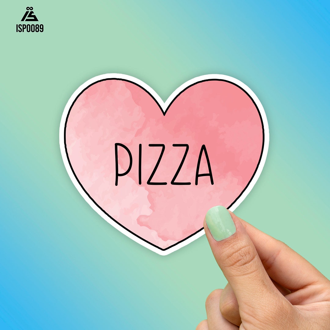 I Love Pizza Sticker, Best Friend Gift, Trendy Stickers, Cute Stickers ...