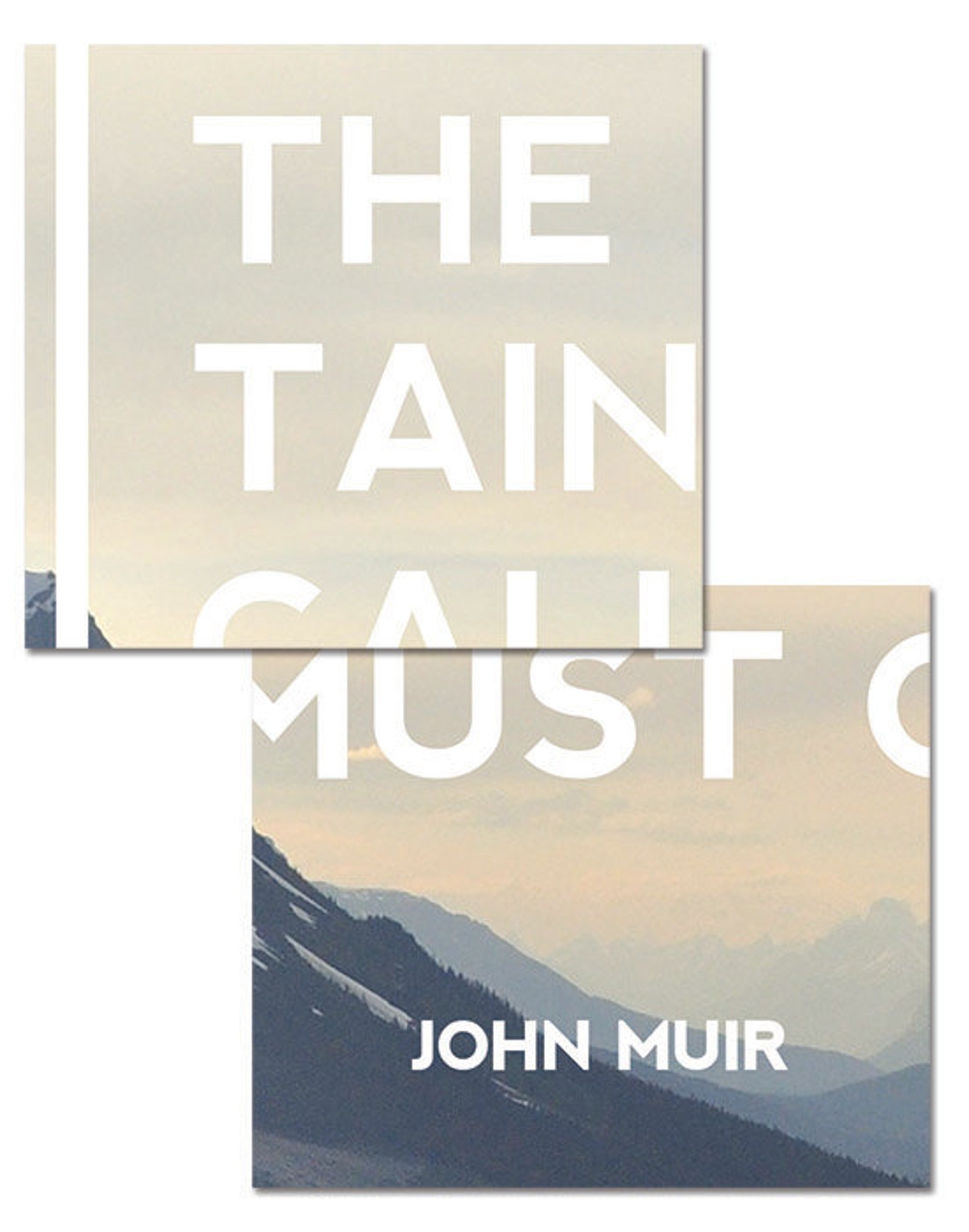 Muir Quote Print Muir Quote Muir Print the Mountains Are - Etsy
