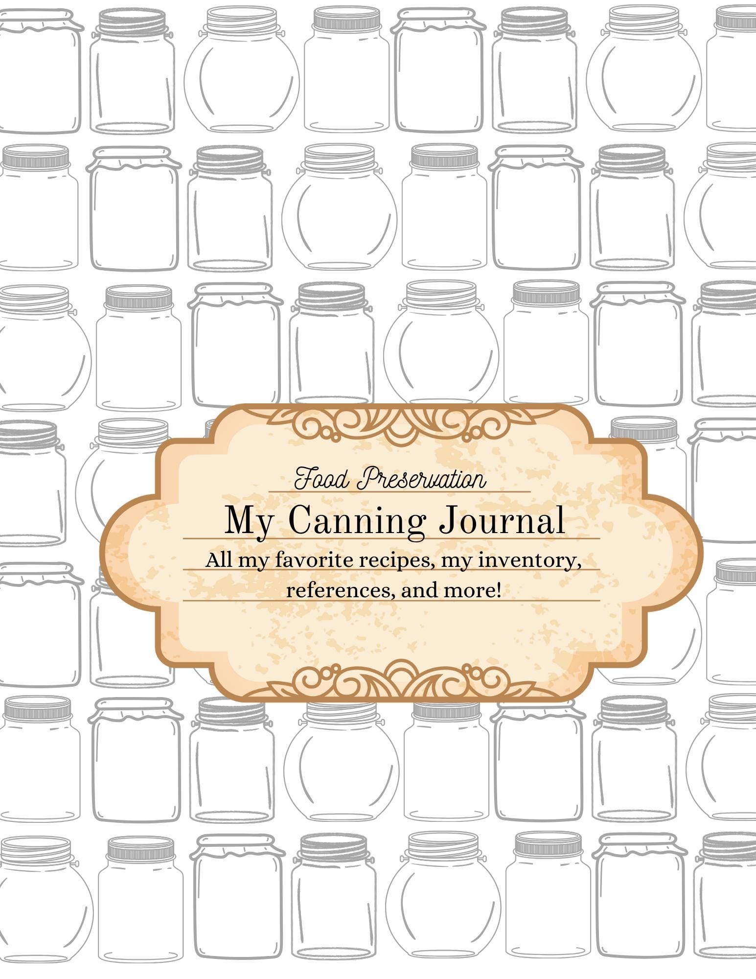 Food Preservation Log - Canning Diary - Preservation Journal ...